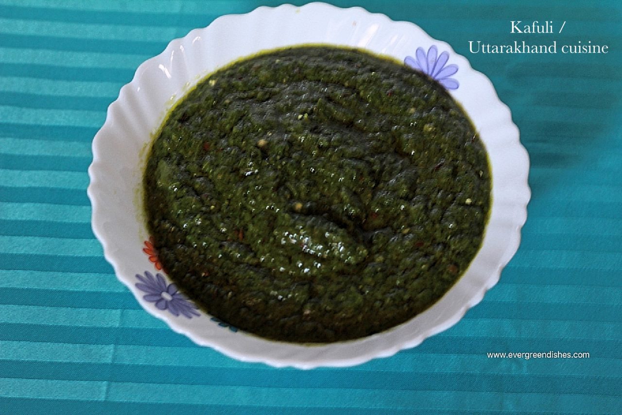 Kafuli Recipe / how to make Kafuli | Uttarakhand cuisine - Evergreendishes